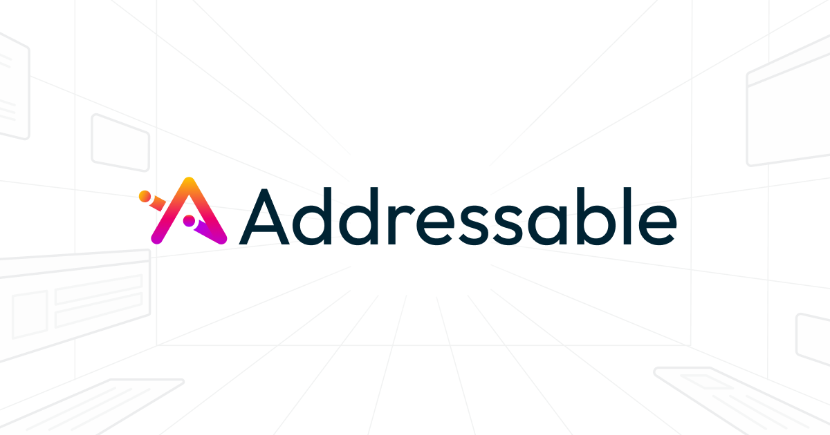 Platform | Addressable